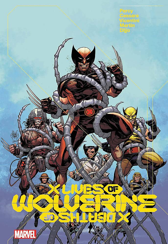 CRITIQUE DE BANDE DESSINÉE – WOLVERINE: X LIVES/X DEATHS OF WOLVERINE ...